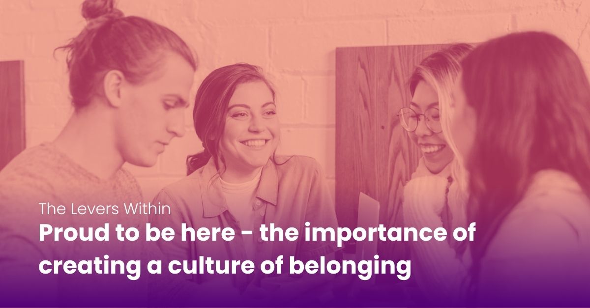 Lever Talent Blog | Growing an Inclusive Company Culture